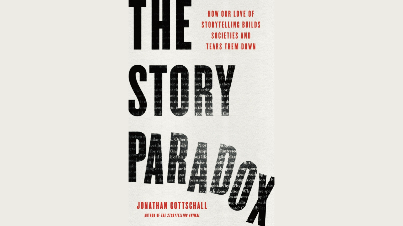 Jonathan Gottschall "The Story Paradox" - City of Asylum