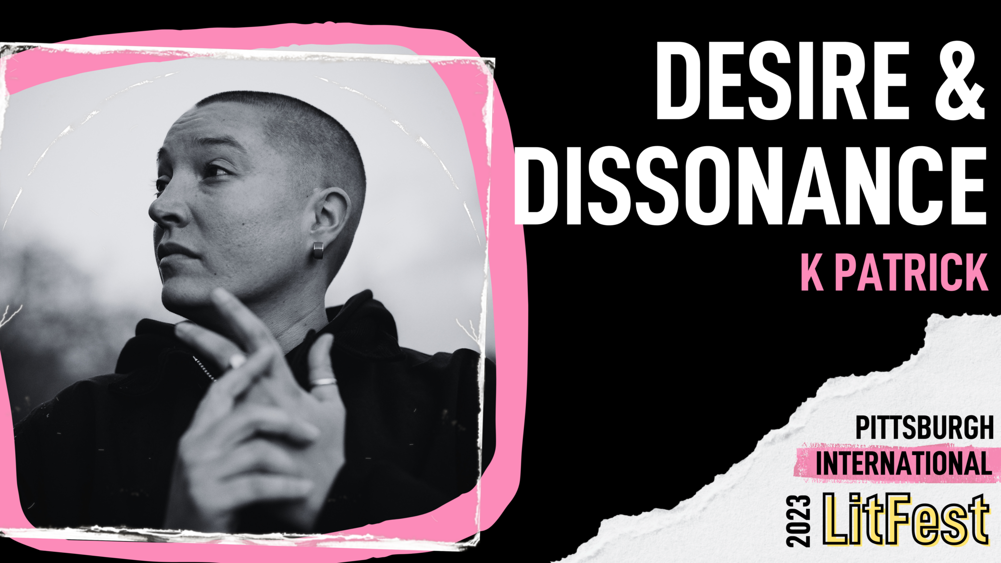 Desire & Dissonance: In-Conversation with K Patrick - City of Asylum