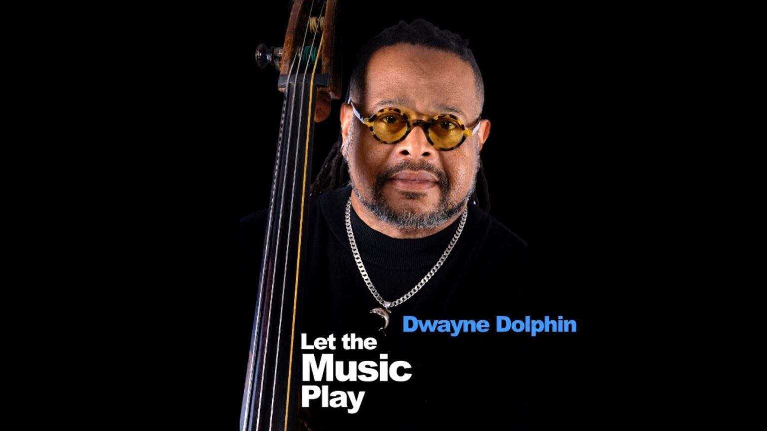 Thursday Night Jazz: Dwayne Dolphin Fo'tet's "Let the Music Play ...